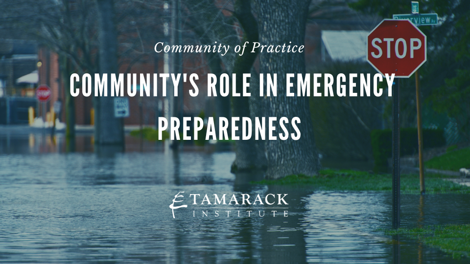 Community of Practice | Community's Role in Emergency Preparedness