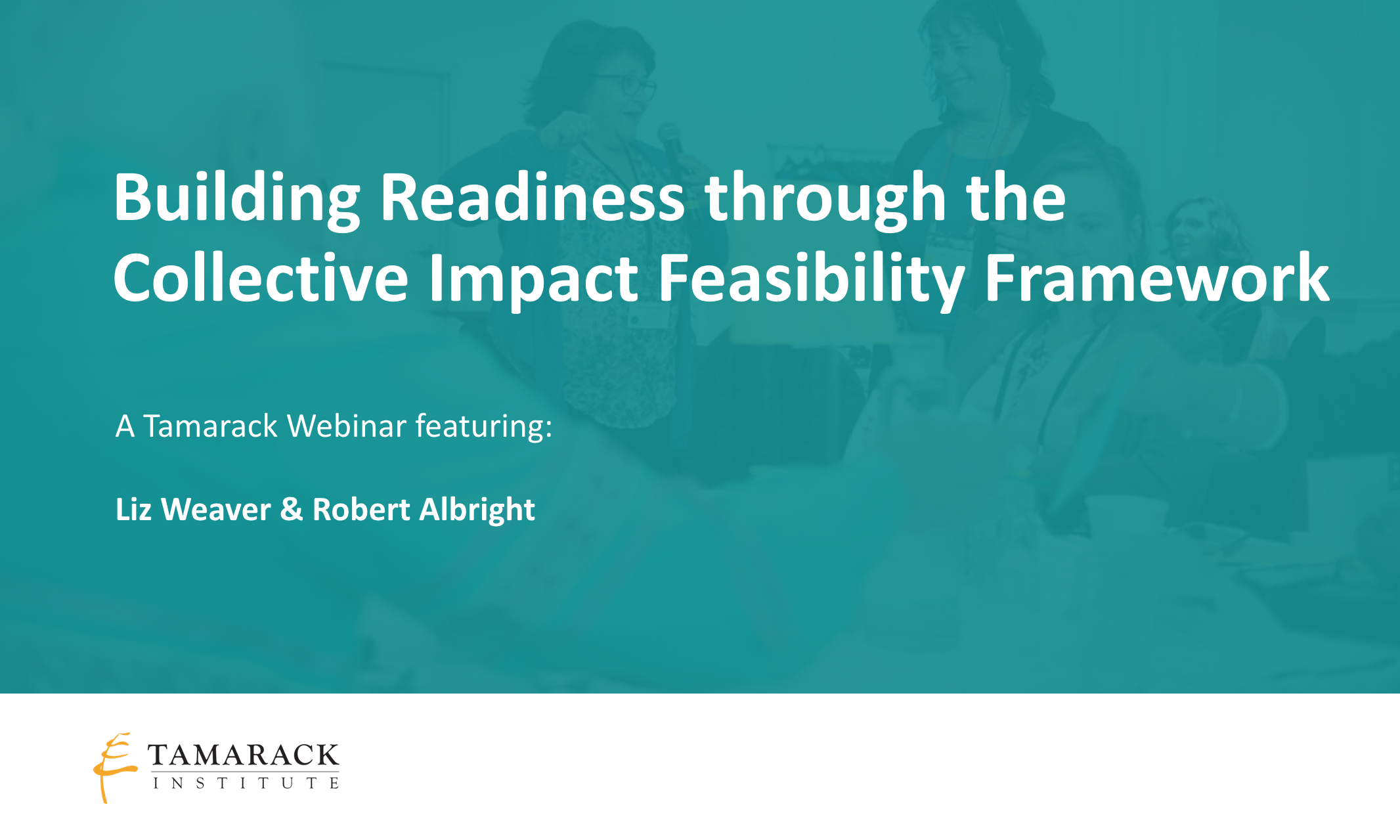 WEBINAR | Building Readiness through the Collective Impact Feasibility ...