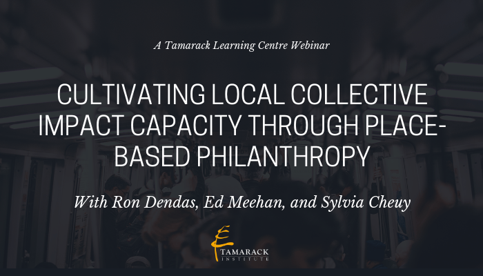 WEBINAR | Cultivating Local Collective Impact Capacity Through Place ...