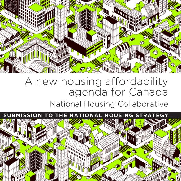 A New Housing Affordability Agenda for Canada: Submission to the ...