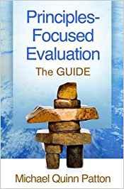 Principles-Focused Evaluation: Newest Approach for Evaluating Complex ...