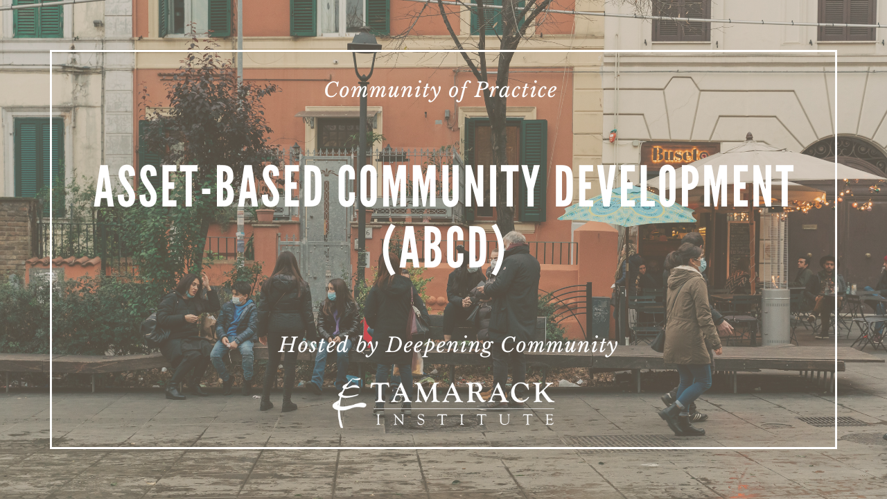 Community of Practice | Asset-Based Community Development
